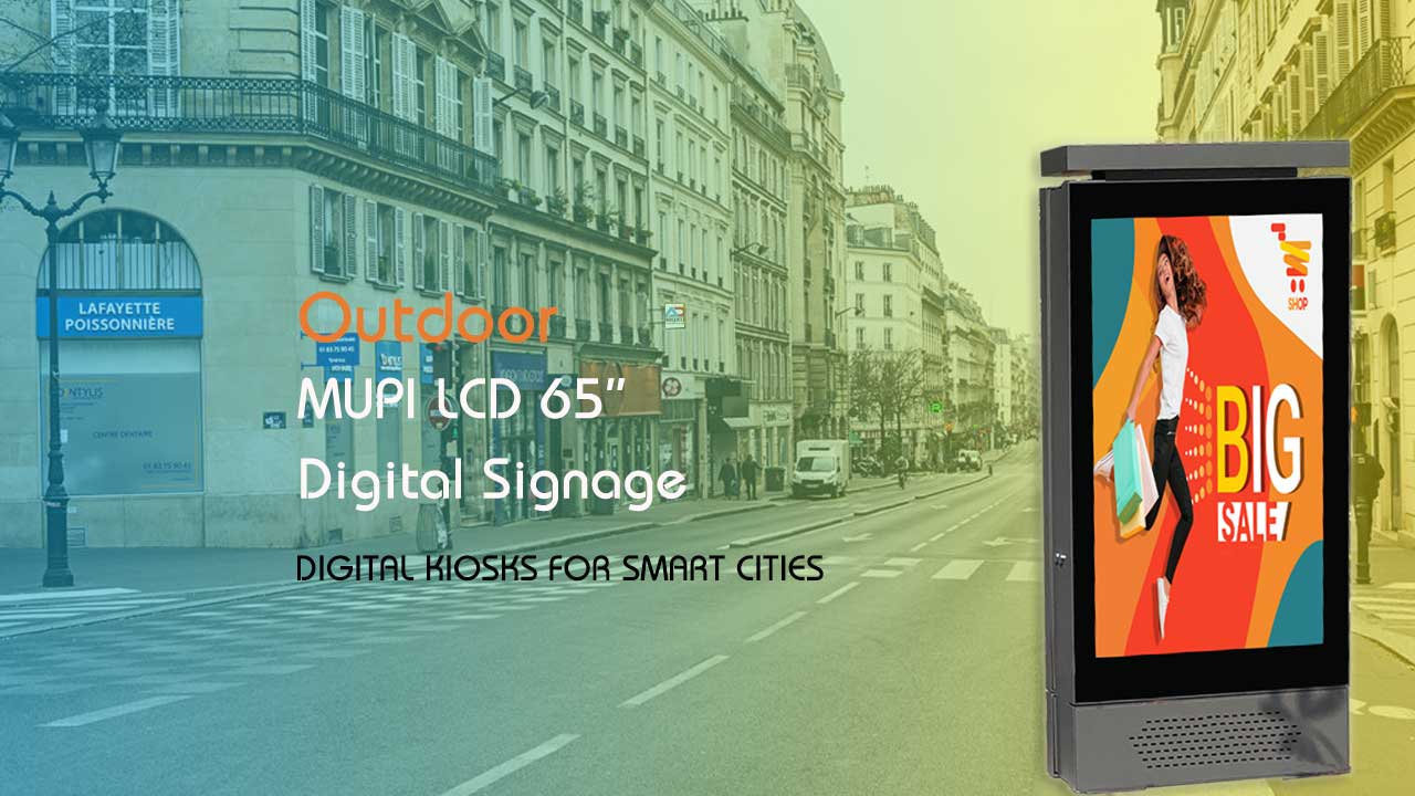 65" Outdoor LCD Digital Signage | OOH Media | MUPI LED VIDEO Display